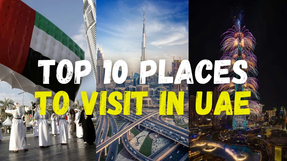 Top 10 best places to visit & things to do in United Arab Emirates.